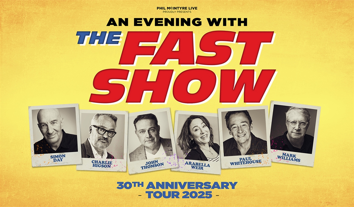 An Evening with The Fast Show | Visit Blackpool