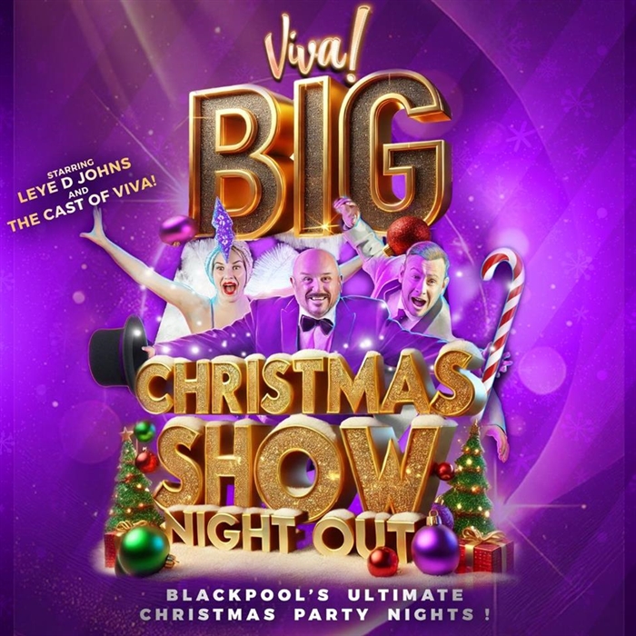 Viva's Big Christmas Night Out | Visit Blackpool